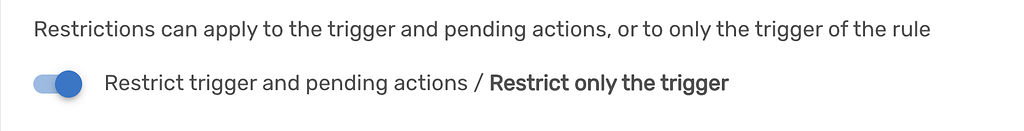 Restriction Options for Basic Rule, Simple Automation Rule and Rule 5.1 ...