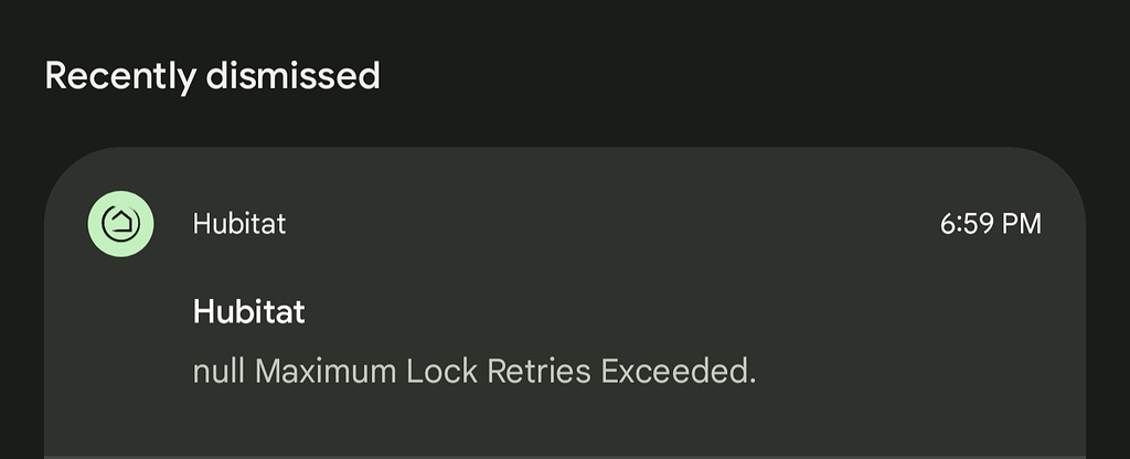 Null Maximum Lock Retries Exceeded - Android App - Hubitat