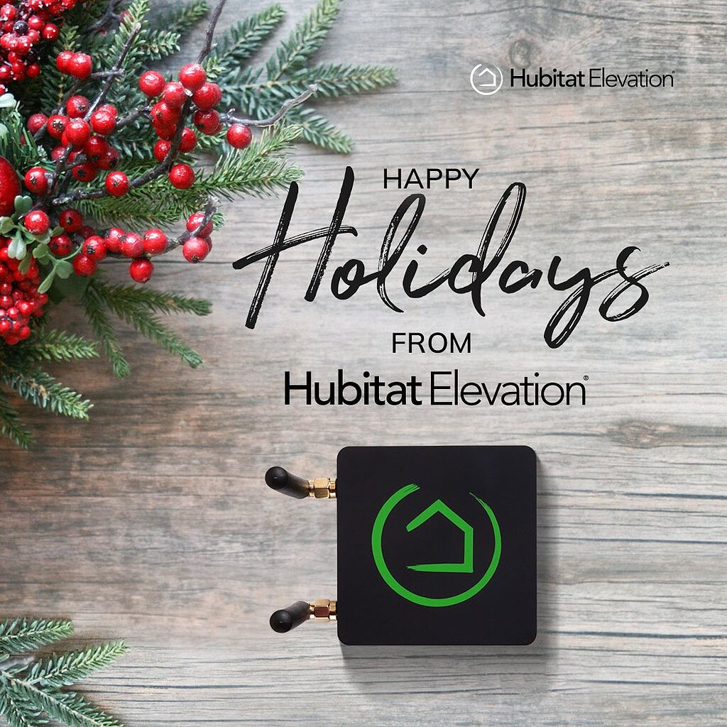 Happy Holidays from Hubitat! - Why Hubitat Elevation - Hubitat